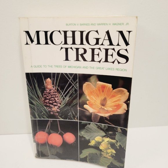 Other | Biological Science Michigan Trees A Guide To The Trees Of ...